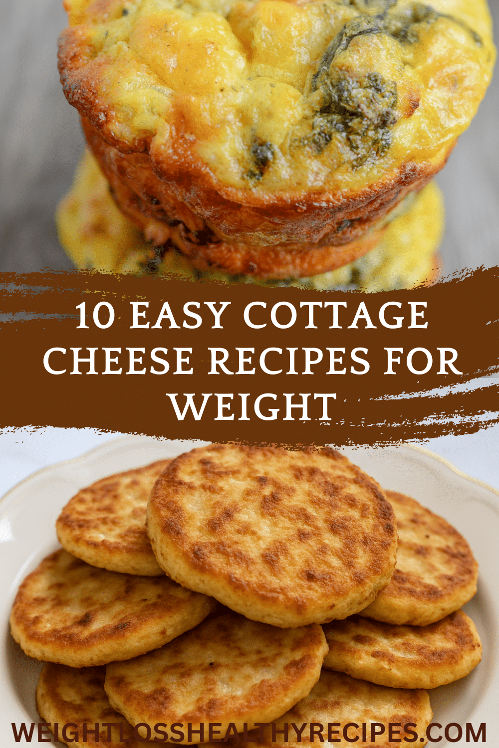 10 Cottage Cheese Recipes for Weight Loss
